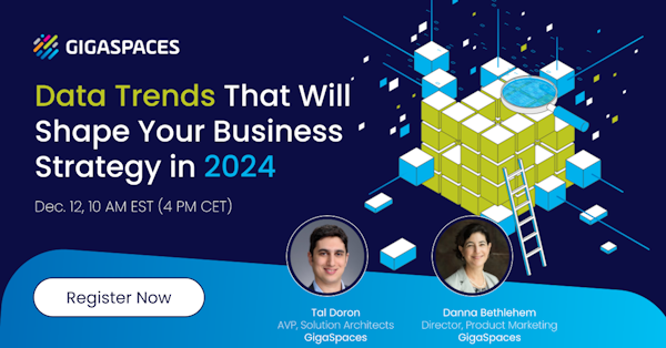 Gigaspaces Live Session | Data Trends To Shape Your Business in 2024
